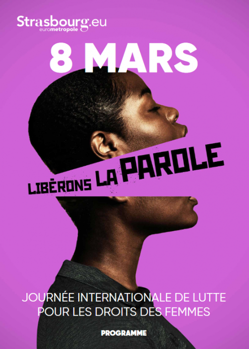 Libérer la parole : Strasbourg consacre le mois de mars à la lutte ...